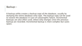 Database system utilities by dinesh | PPT