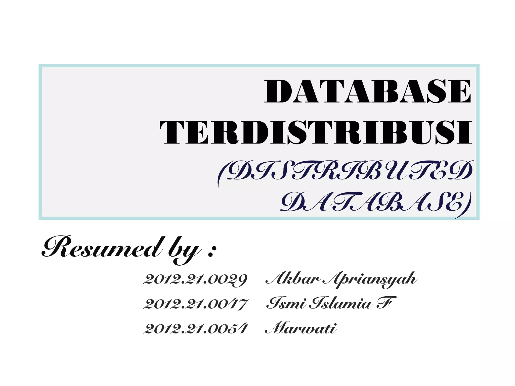 Database Terdistribusi | PPT