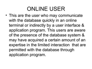 Database user’s | PPT