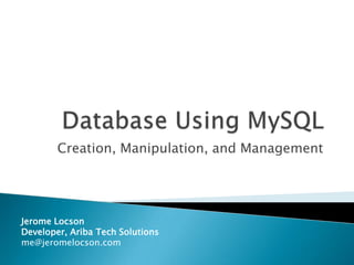 Database Basics and MySQL | PPT
