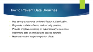 Data Breaches and Prevention of the Data breaches | PPTX