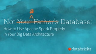 Not Your Father's Database by Databricks | PPT