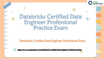 Databricks Certified Data Engineer Professional Exam Questions | PDF