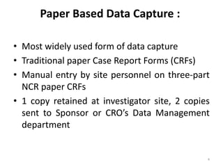 Data capture | PPTX | Databases | Computer Software and Applications
