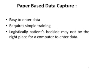 Data capture | PPTX | Databases | Computer Software and Applications