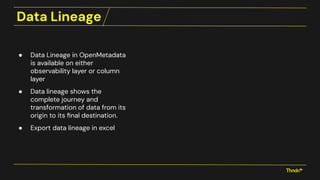 OpenMetadata Spotlight - OpenMetadata @ Thndr by Fizza Abid | PPT