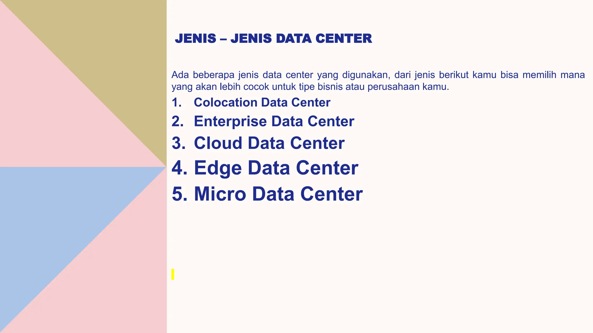 Materi Data Center1 ppt dibuat oleh @123A | PPTX