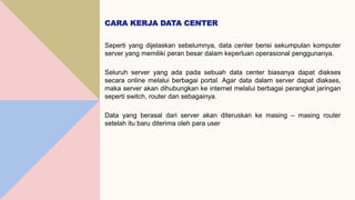 Materi Data Center1 ppt dibuat oleh @123A | PPTX