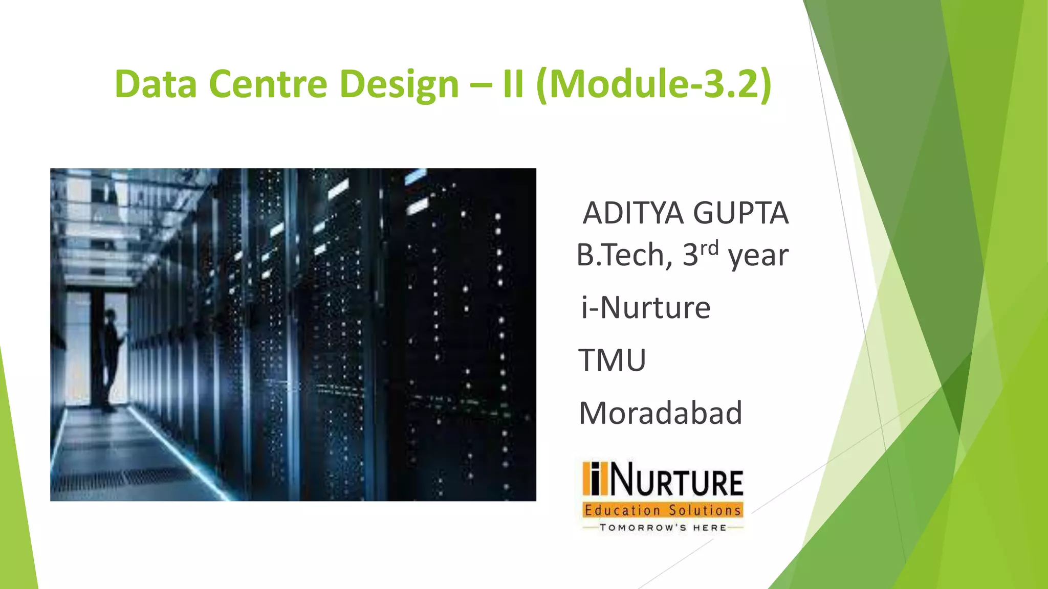 Data center design 2 | PPTX