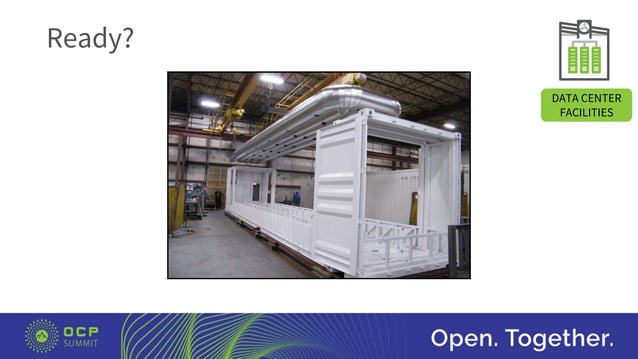 Data center facility coyle iso containers for Open Compute Project | PPT