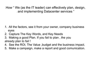 Datacenter for our company | PPT
