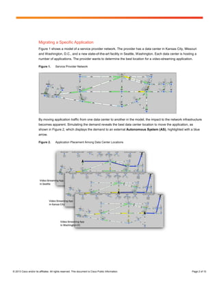 Data Center Migration and Network Bandwidth Assessments with Cisco MATE Design (White Paper ...