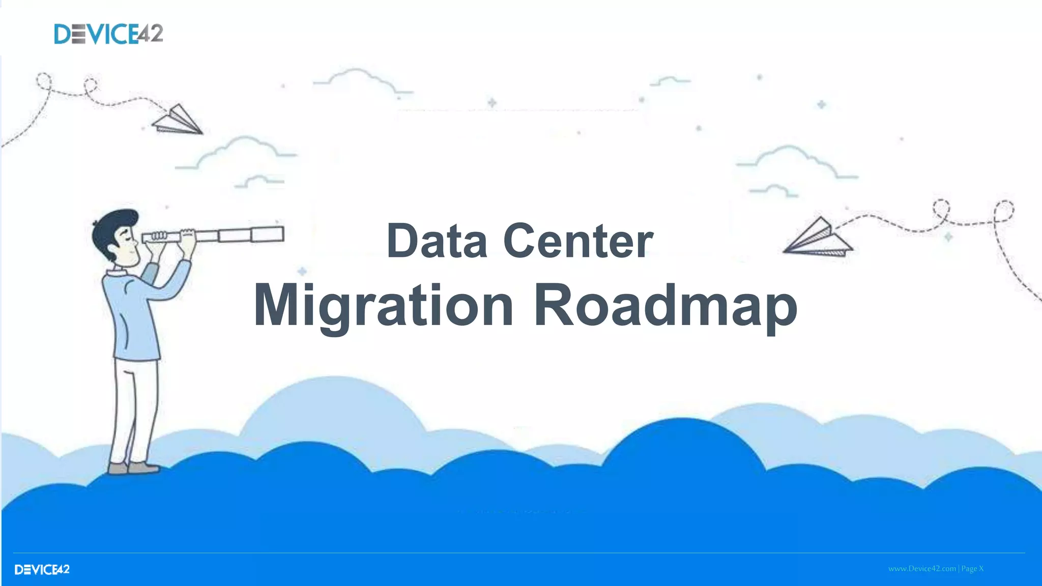 Data Center Migration Roadmap | PPT
