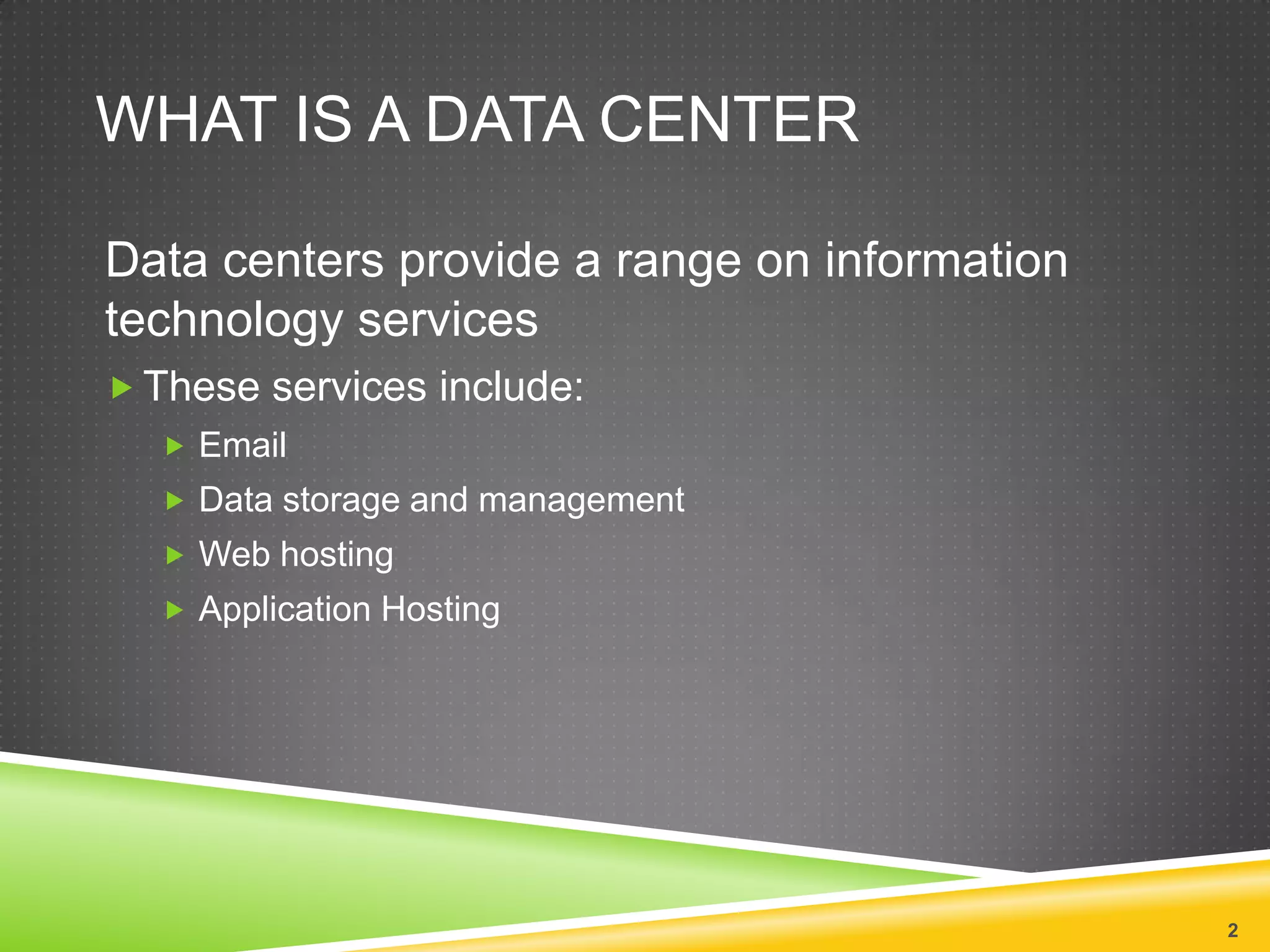 Datacenter overview | PPTX