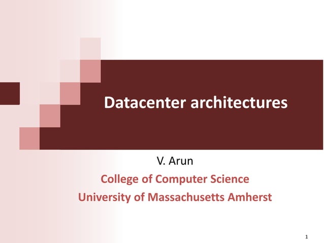 Data centers architecture and design guide | PPTX