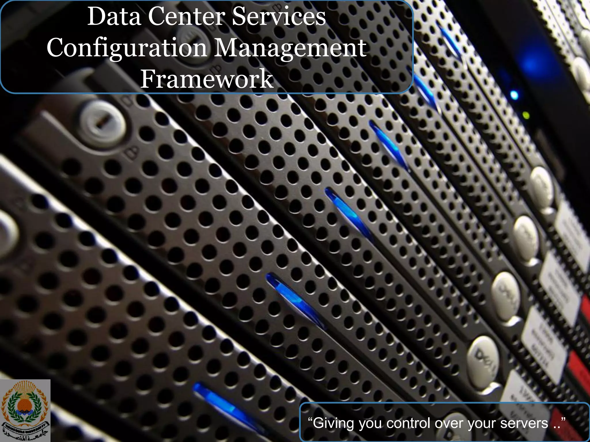 Data center services configuration management | PPT