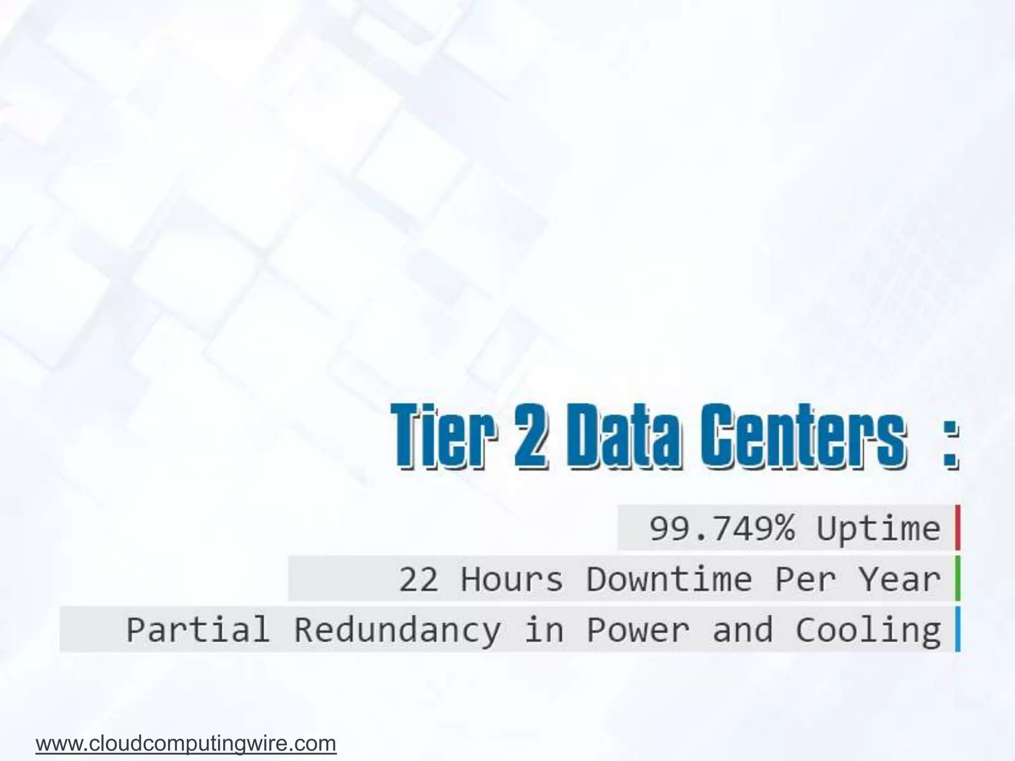 Data Center Tiers : Tier 1, Tier 2, Tier 3 and Tier 4 data center tiers ...