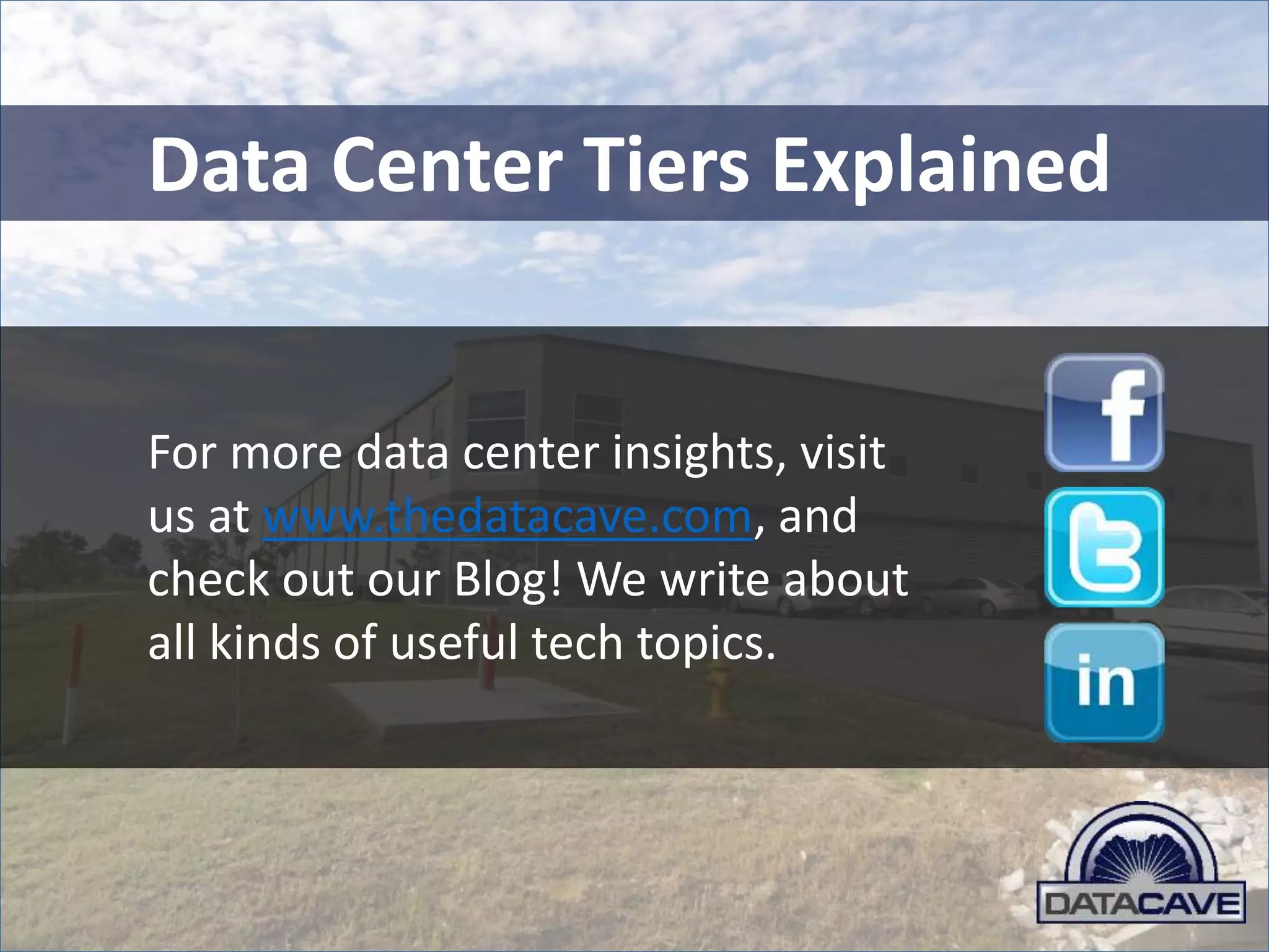 Data Center Tiers Explained | PPTX