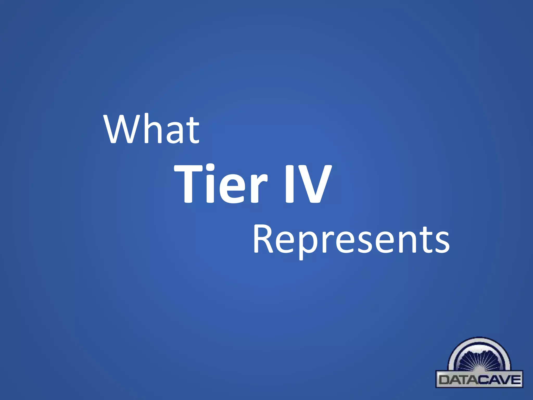 Data Center Tiers Explained | PPTX