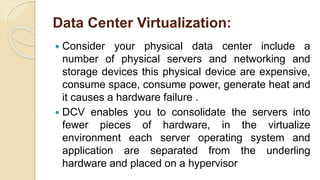 Data center virtualization | PPTX