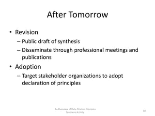 An Overview of Data Citation Principles Synthesis Activity | PPTX