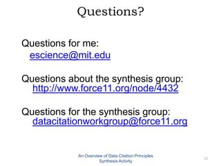 An Overview of Data Citation Principles Synthesis Activity | PPTX