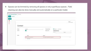 Odoo 14 Data Cleaning Module | PPT