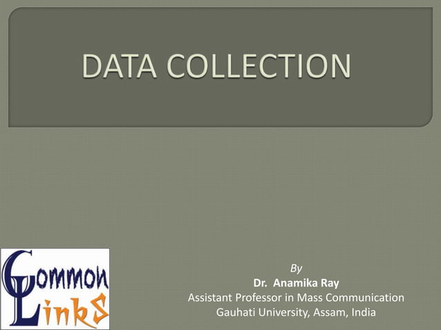 Data Collection | PPTX | Science