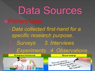 Data Collection Types of Data Advantages & Disadvantages | PPTX | Science