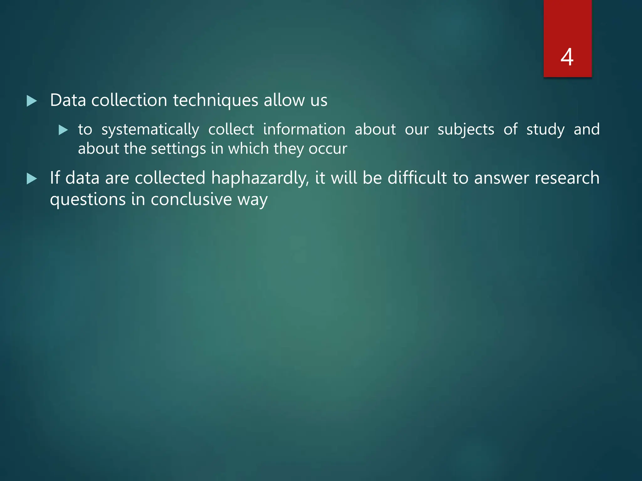 Data collection ffvwr4j56liuuy4t3rewqfe.pptx