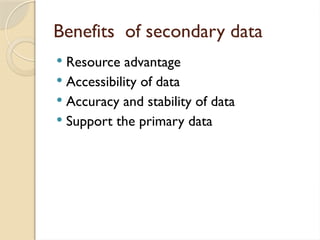 Data collection, primary data and secondary data, types | PPTX