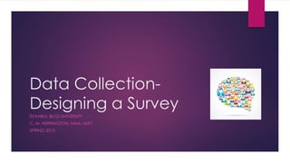 Data collection designing a survey | PPT