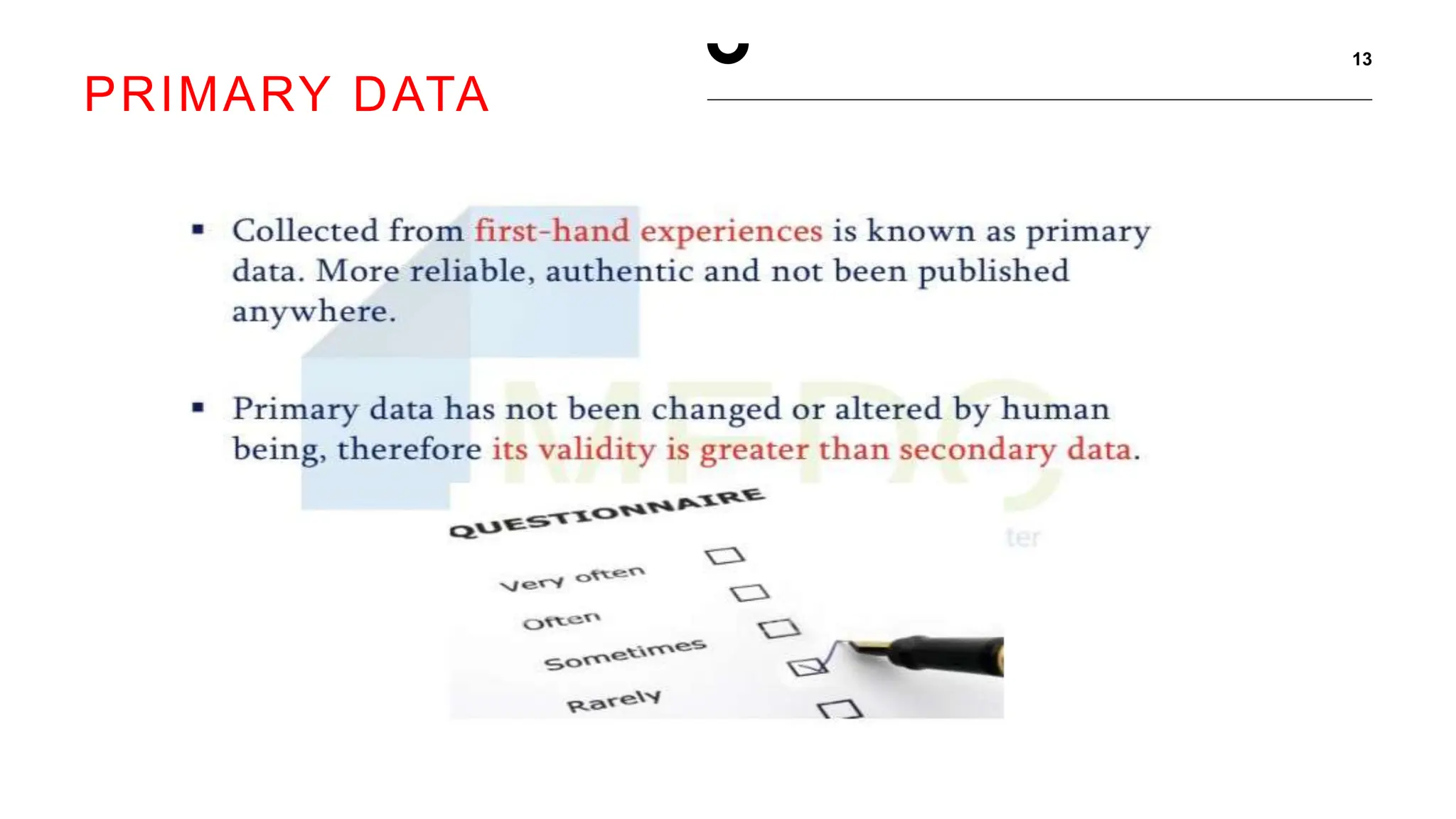Datacollection Report Practical Consideration Sources Of Data Ppt