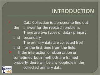 data collection, primary and secondary sources and methods. | PPT