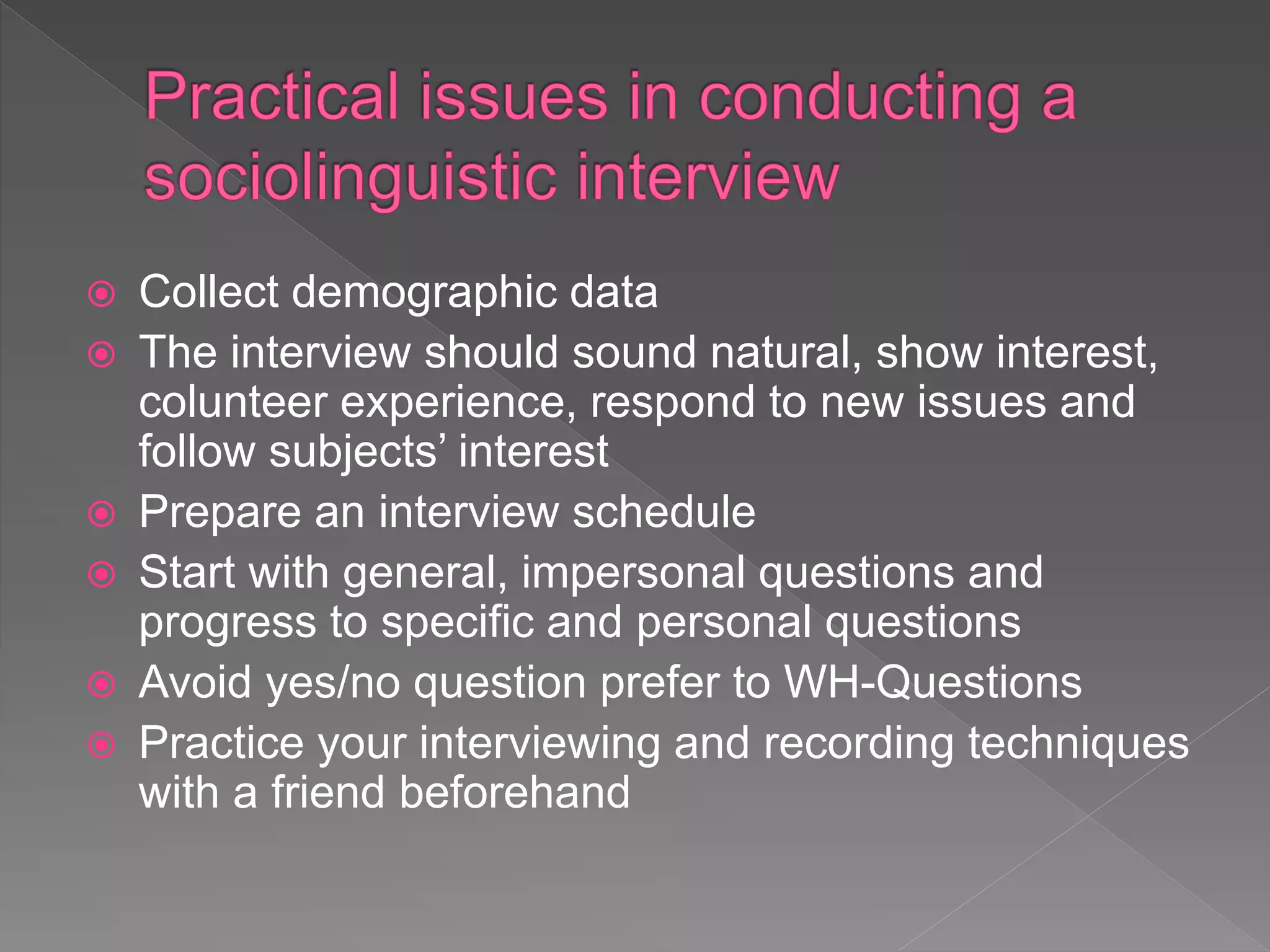 Data Collection And Interpretation In Sociolinguistics Pptx