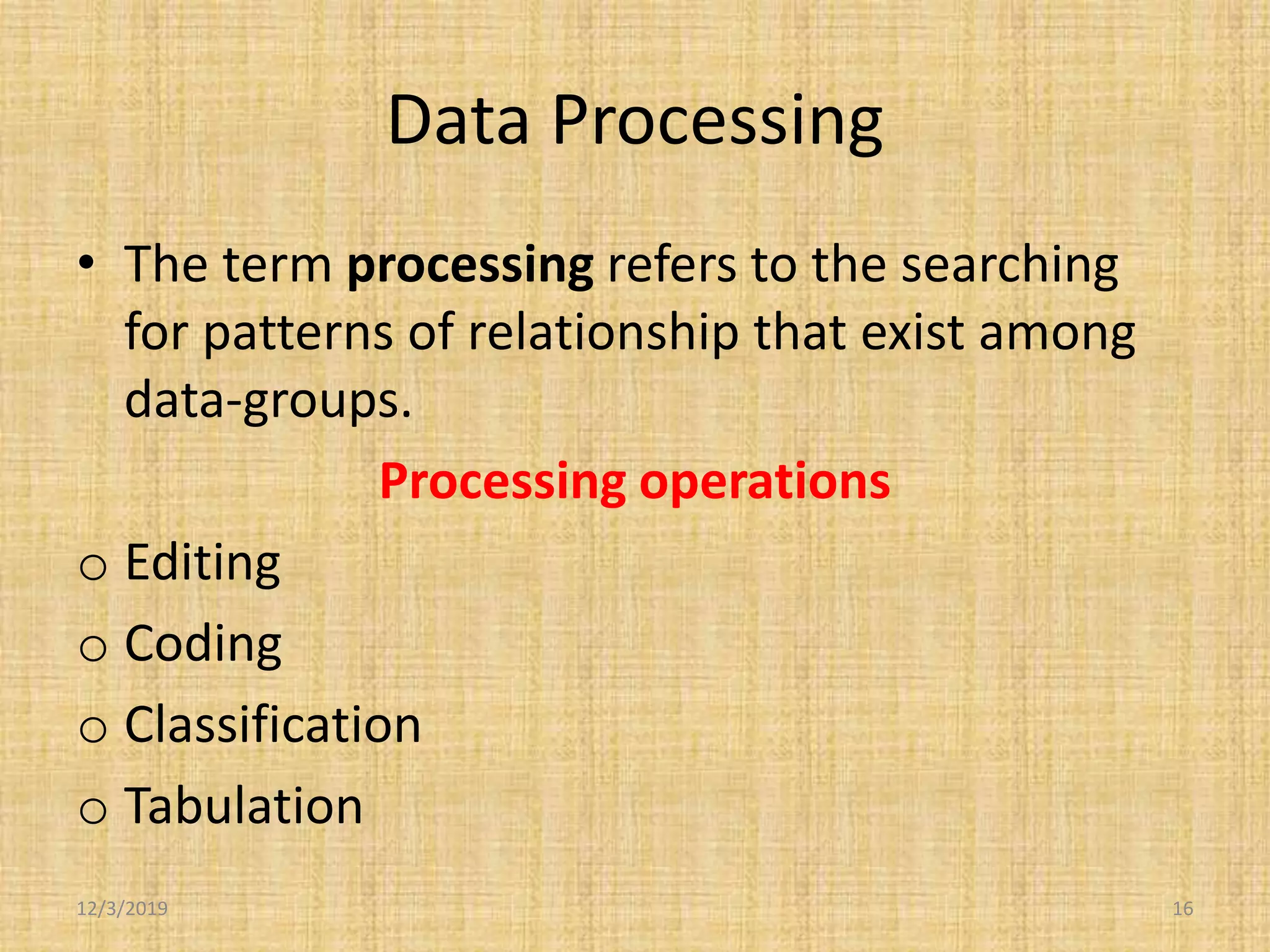 Research Methodology Data Collection And Processing Methods Ppt