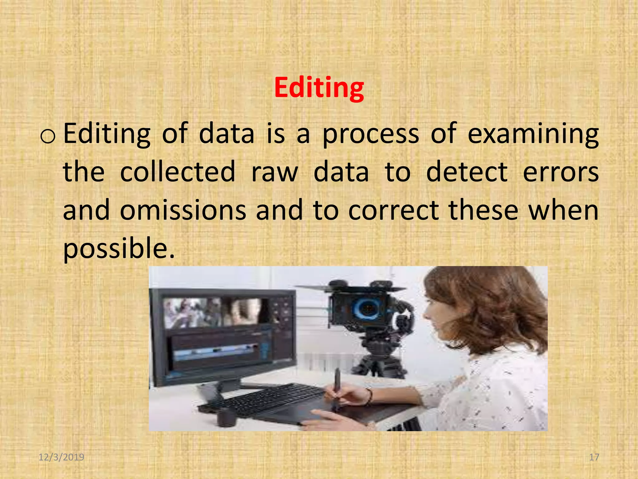 Research Methodology Data Collection And Processing Methods Ppt