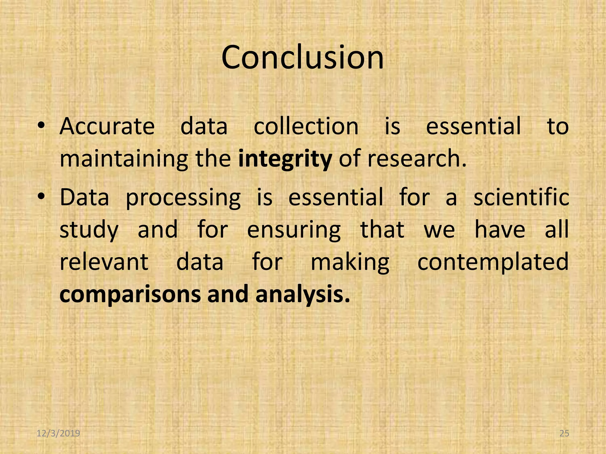 Research Methodology Data Collection And Processing Methods Ppt