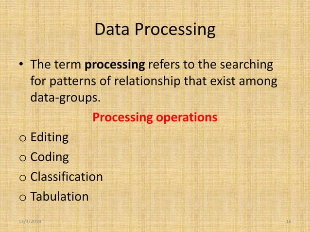 Research Methodology: Data collection and processing Methods | PPT