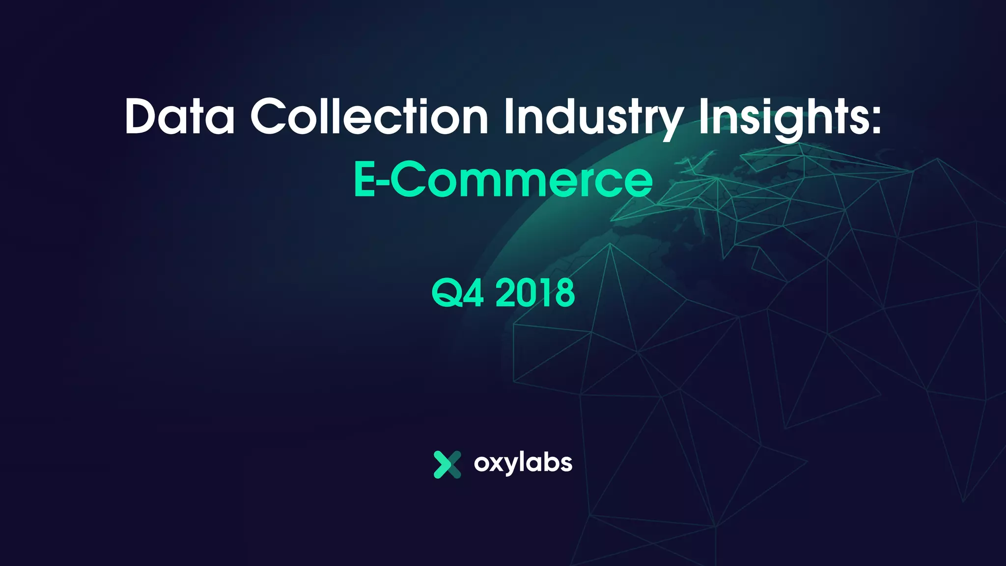 Data Collection Industry Insights: E-Commerce | PPT