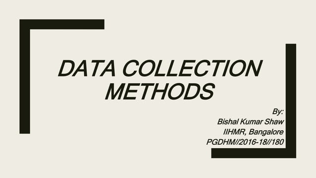 Data collection methods | PPTX