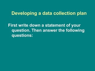 datacollectionplan.ppt
