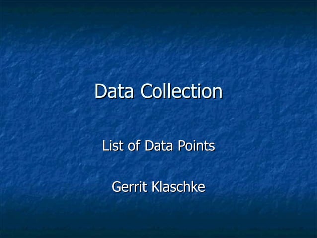 Data Collection Points And Gqm | PPT