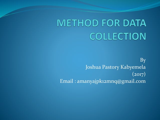 METHOD OF DATA COLLECTION | PPTX