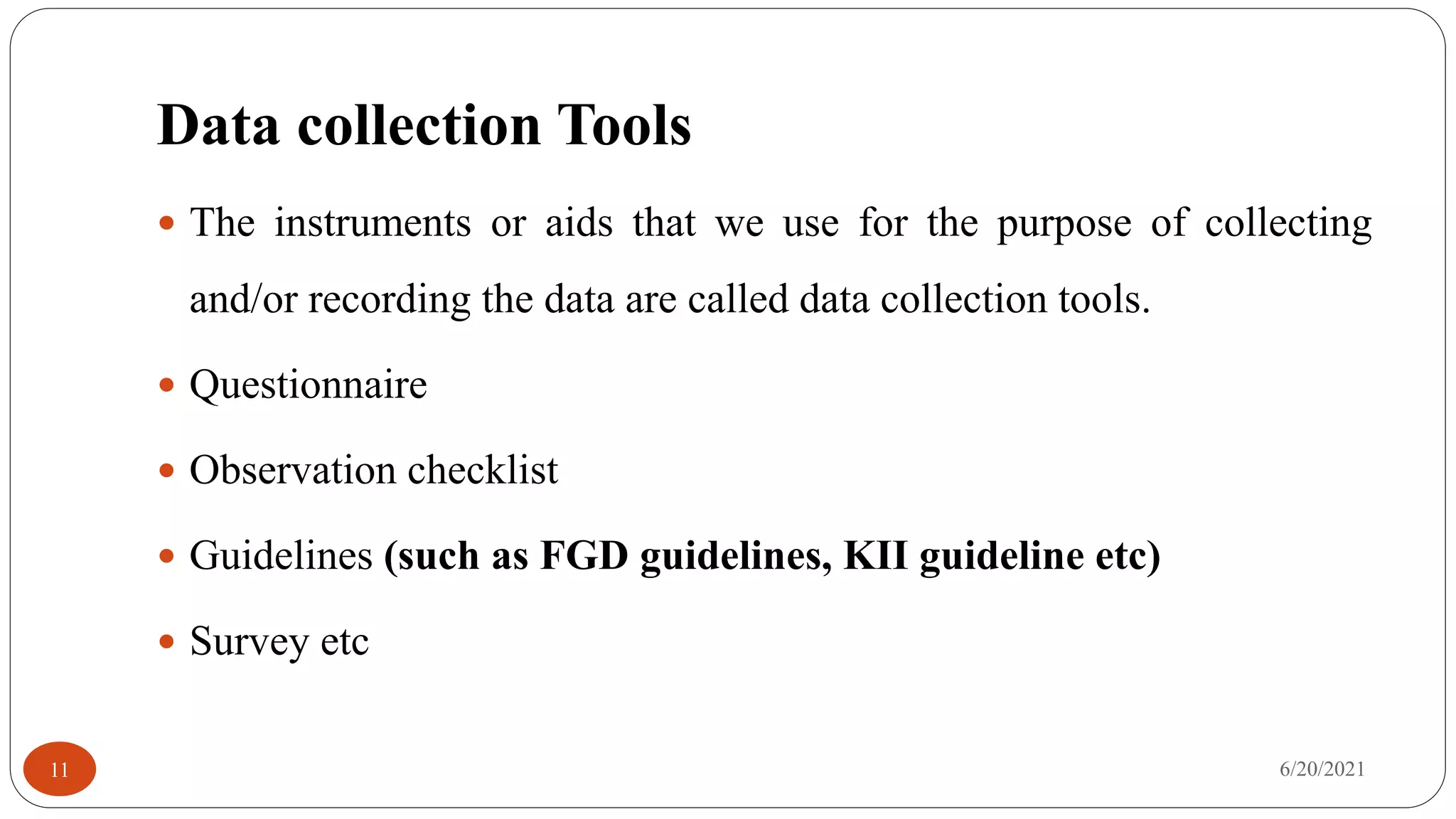 Data collection tools and technique | PPTX