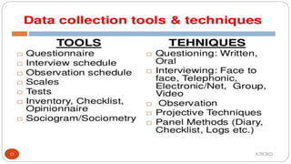 Data collection tools and technique | PPTX