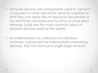 Networking and Internetworking Devices | PPT