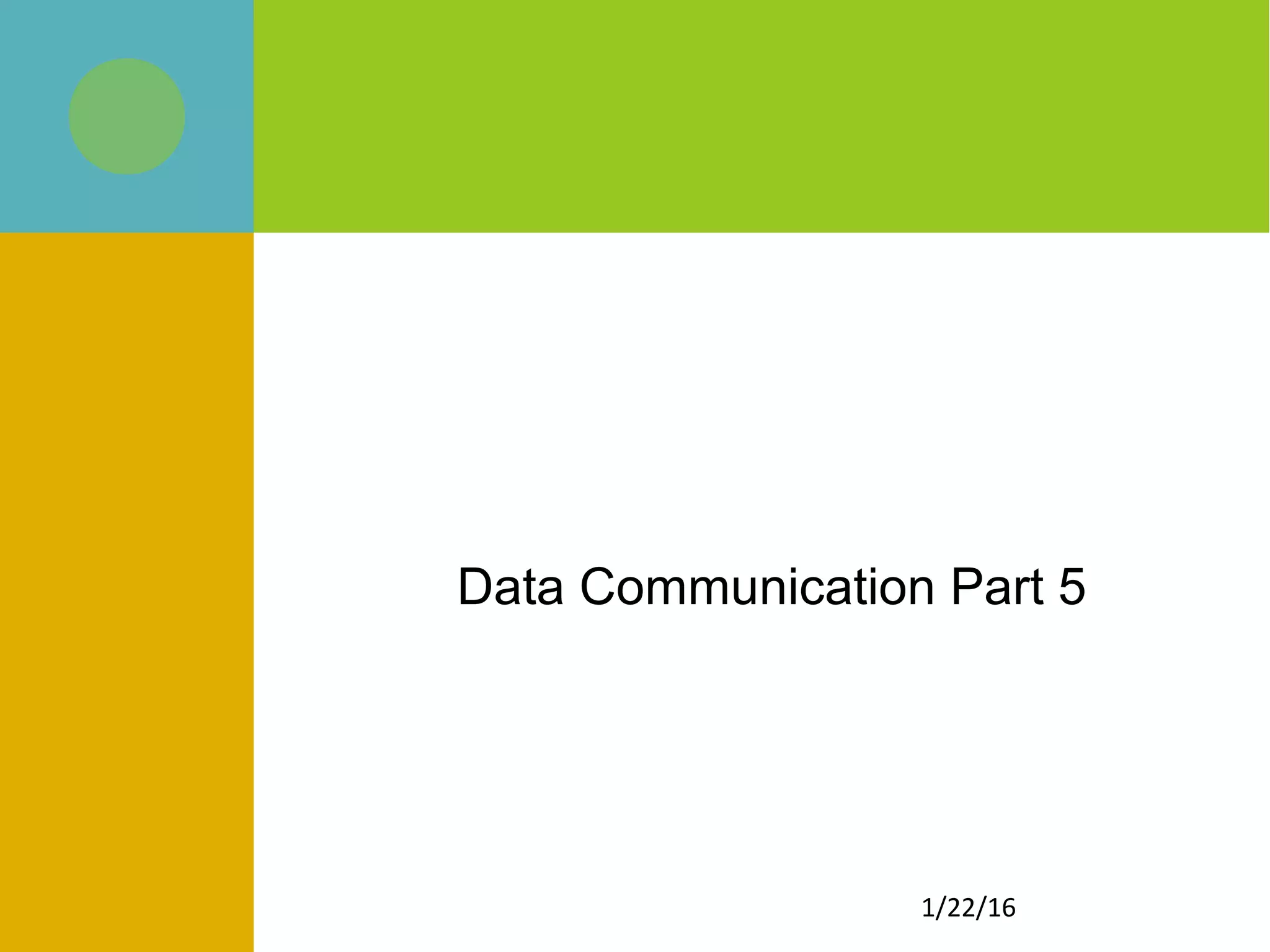 Data Communication Concepts Part 5 | PPT