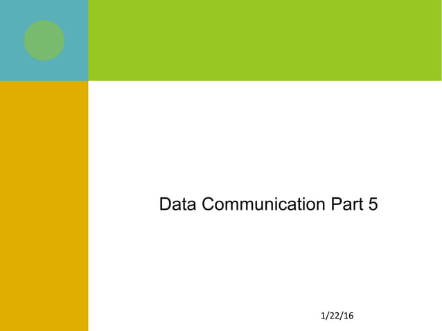 Data Communication Concepts Part 5 | PPT | Computer Networking | Computing