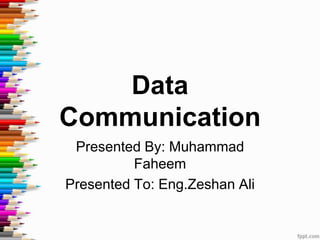 Data communication | PPT
